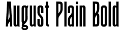 August Plain Bold: Free Font Download | MaisFontes