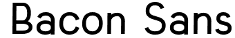 Bacon Sans: Free Font Download | MaisFontes