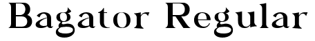 Bagator Regular Font: Free Download | MaisFontes