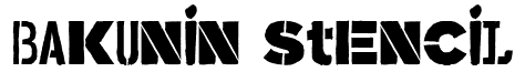 Bakunin Stencil: Free Font Download | MaisFontes