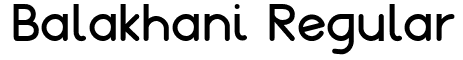 Balakhani Regular: Free Font Download | MaisFontes