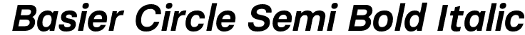 Basier Circle Semi Bold Italic Font: Free Download | MaisFontes