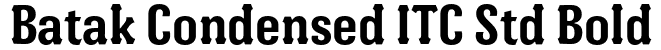 Batak Condensed ITC Std: Download Free Font | MaisFontes