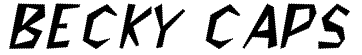 Becky Caps: Baixar Fonte Grátis | MaisFontes
