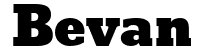 Bevan Regular: Free Font Download | MaisFontes
