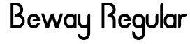 Beway Regular: Free Font Download | MaisFontes