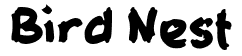 Bird Nest Font: Free Download | MaisFontes