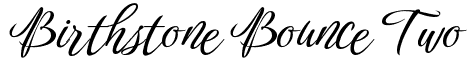 Birthstone Bounce Two Font: Free Download | MaisFontes