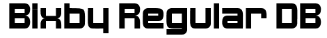 Bixby Regular DB: Free Font Download | MaisFontes