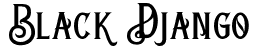 Black Django: Free Font Download | MaisFontes