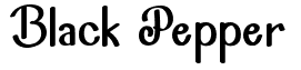 Black Pepper Font: Free Download | MaisFontes