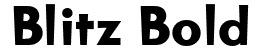 Blitz Bold Font: Free Download | MaisFontes