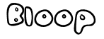 Bloop: Free Font Download | MaisFontes