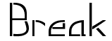 Break Font: Free Download | MaisFontes