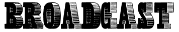Broadcast Font: Free Download | MaisFontes