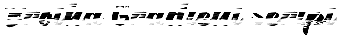 Brotha Gradient Script: Free Font Download | MaisFontes
