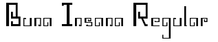 Buna Insana Regular: Free Font Download | MaisFontes
