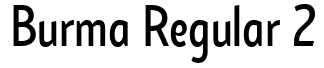 Burma Regular 2: Free Font Download | MaisFontes
