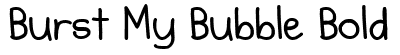 Burst My Bubble Bold: Free Font Download | MaisFontes
