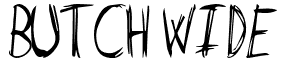 Butch Wide: Free Font Download | MaisFontes