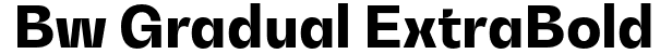 Bw Gradual ExtraBold Font: Free Download | MaisFontes