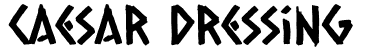 Caesar Dressing: Free Font Download | MaisFontes