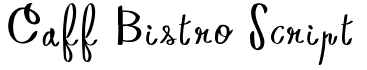 Caff Bistro Script: Free Font Download | MaisFontes