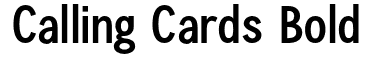 Calling Cards Bold: Free Font Download | MaisFontes