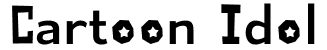 Cartoon Idol: Baixar Fonte Grátis | MaisFontes
