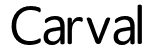 Carval: Free Font Download | MaisFontes