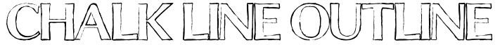 Chalk Line Outline: Free Font Download | MaisFontes
