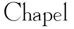 Chapel: Free Font Download | MaisFontes