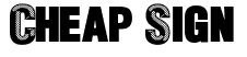 Cheap Sign Font: Free Download | MaisFontes
