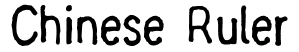 Chinese Ruler Font: Free Download | MaisFontes