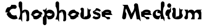 Chophouse Medium Font: Free Download | MaisFontes