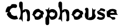 Chophouse: Free Font Download | MaisFontes