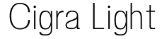 Cigra Light: Free Font Download | MaisFontes