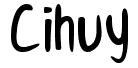 Cihuy Font: Free Download | MaisFontes