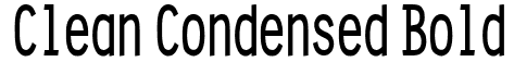 Clean Condensed Bold: Free Font Download | MaisFontes