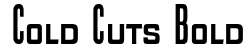 Cold Cuts Bold: Download Free Font | MaisFontes