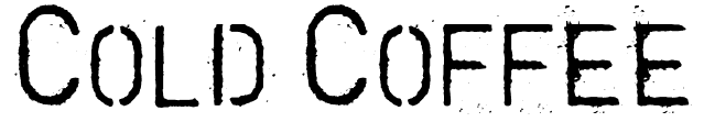 Cold Coffee Font: Free Download | MaisFontes