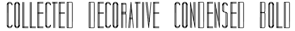 COLLECTED DECORATIVE CONDENSED BOLD: Free Font Download | MaisFontes