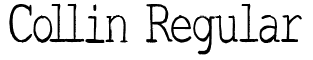 Collin Regular: Free Font Download | MaisFontes