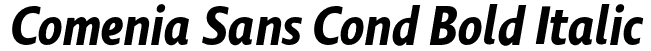 Comenia Sans Cond Bold Italic: Free Font Download | MaisFontes