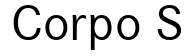 Corpo S Font: Free Download | MaisFontes
