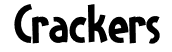 Crackers: Free Font Download | MaisFontes