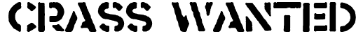 Crass Wanted Font: Free Download | MaisFontes