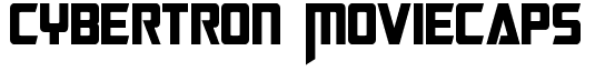Cybertron Moviecaps: Free Font Download | MaisFontes