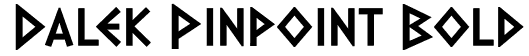 Dalek Pinpoint Bold: Free Font Download | MaisFontes