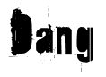 Dang: Free Font Download | MaisFontes